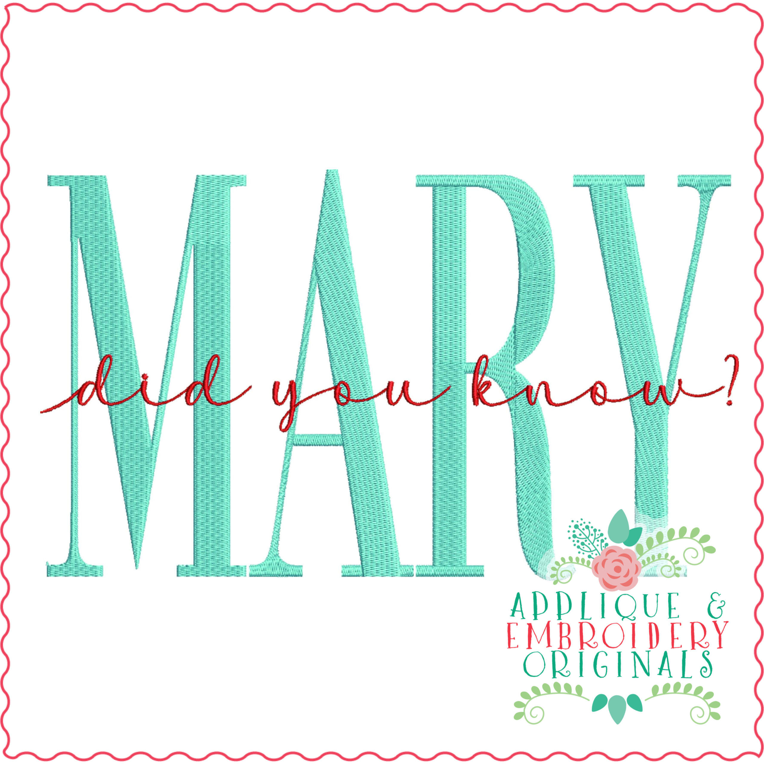 3486 MARY Did You Know Embroidery Design Applique Embroidery Originals 3486-mary-did-you-know-embroidery-design-applique-embroidery-originals